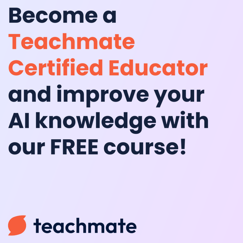 Become a Teachmate Certified Educator in under an hour and improve your ...